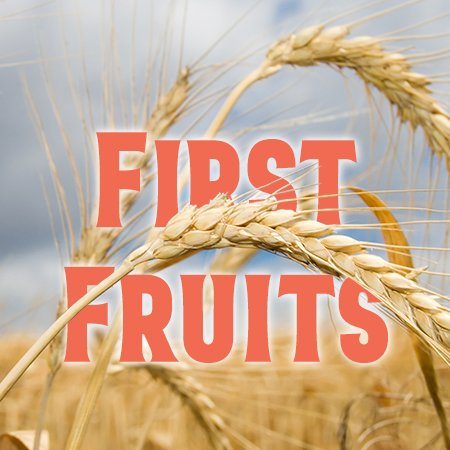 First Fruits – AkigawaBC