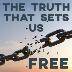 The Truth that Sets You Free – AkigawaBC