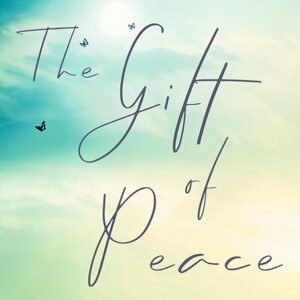 The Gift of Peace – AkigawaBC